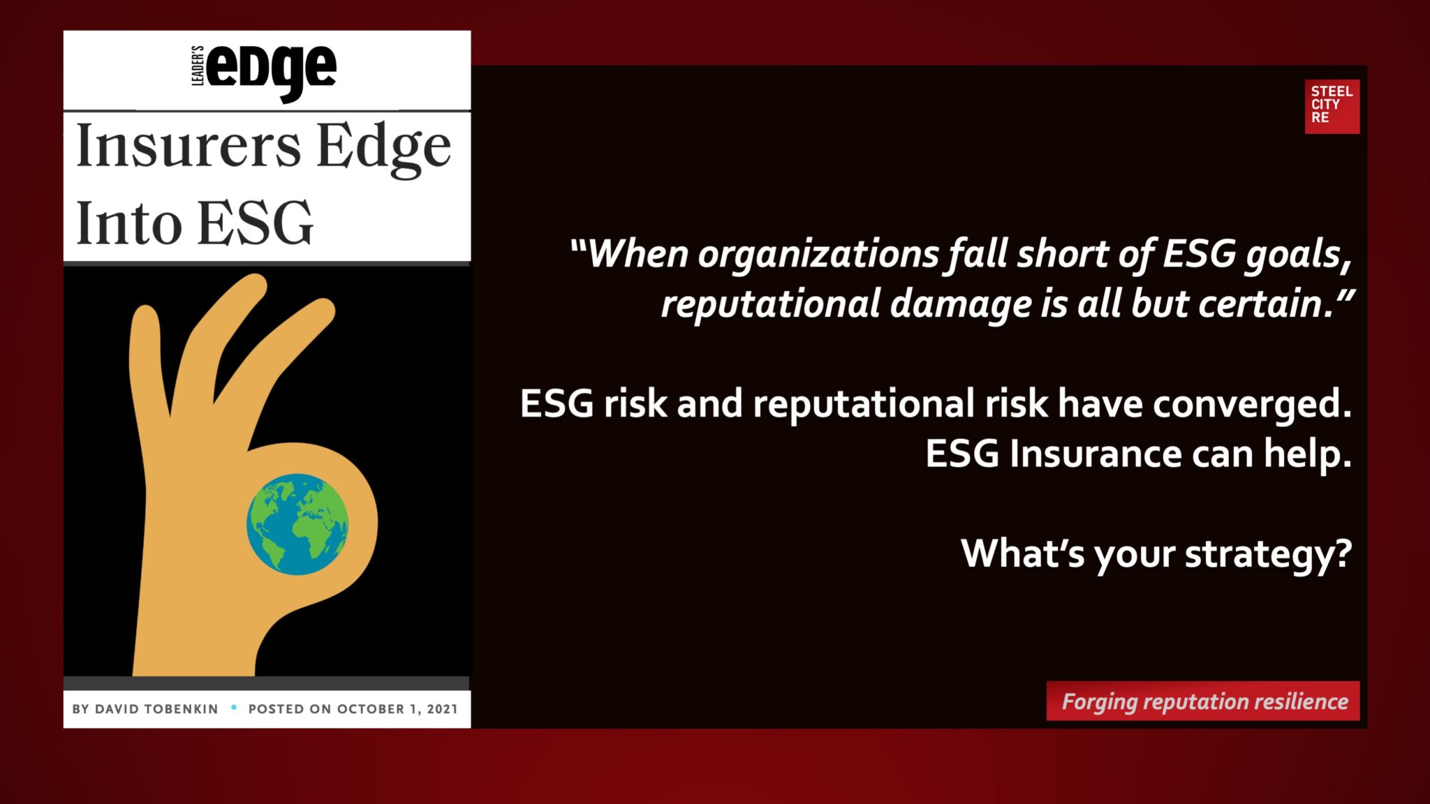 Leaders Edge ESG Reputation Risk Convergence – Steel City Re